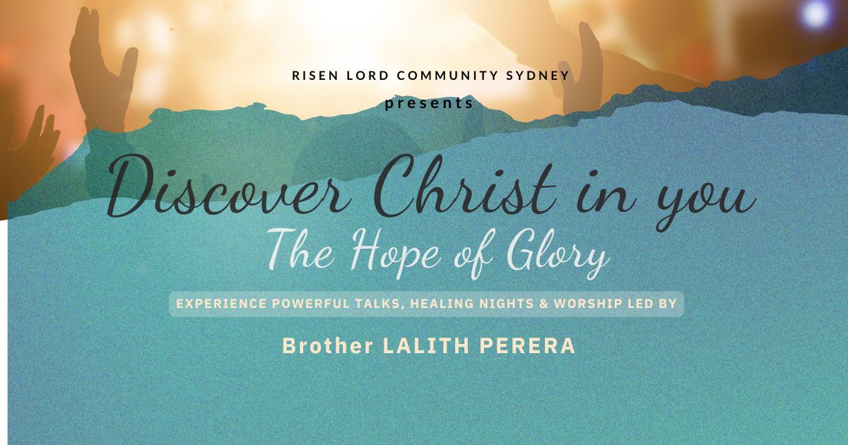 Discover Christ in You – The Hope of Glory | Catholic Conference | Sydney